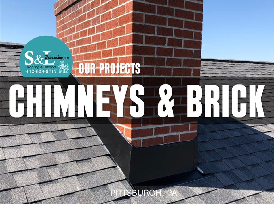 Projects | Chimney, Brick, Vents & Gables | Pittsburgh, PA | S&L Remodeling