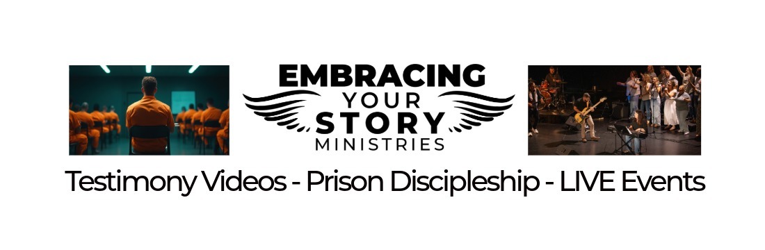 Embracing Your Story Ministries - Ministry Event Outreach, Testimony ...
