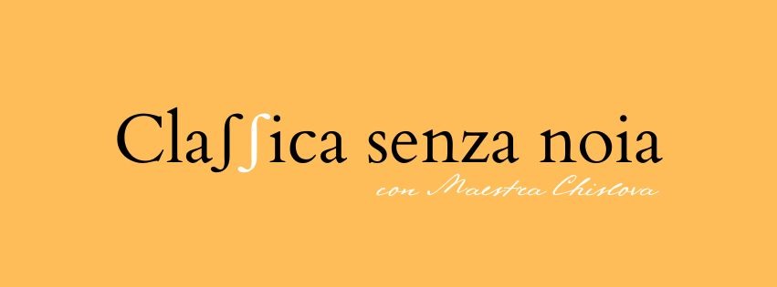 Corsi di Storia della Musica Classica per Adulti | Maestra Chislova