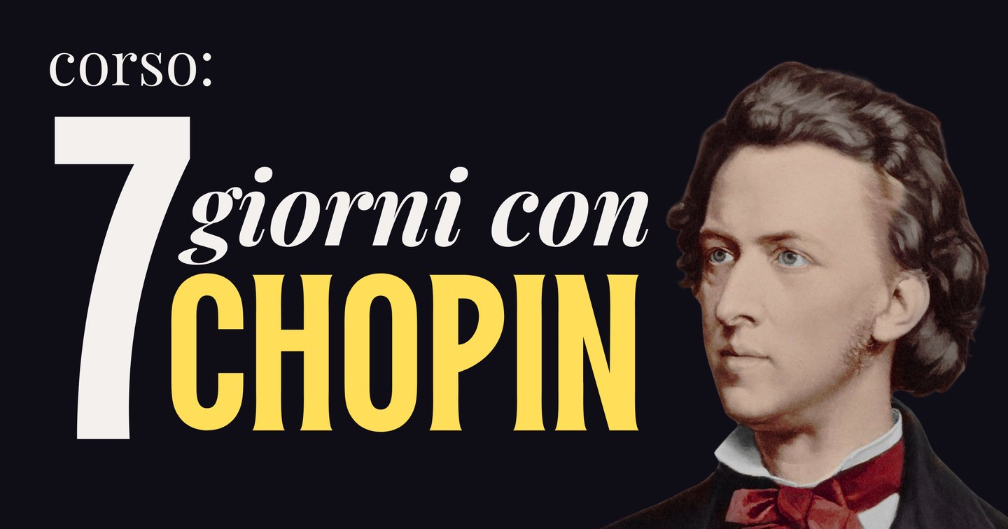 Iscrizione: 7 giorni con Chopin | Maestra Chislova