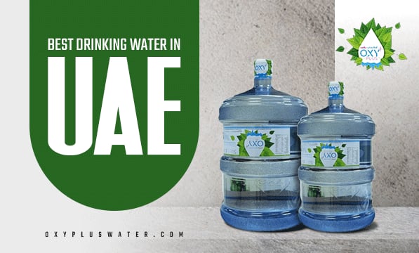 How to find and choose the best drinking water in UAE?