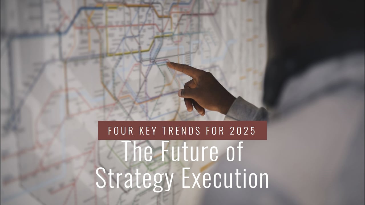 The Future of Strategy Execution: Four Key Trends for 2025 | GEMS