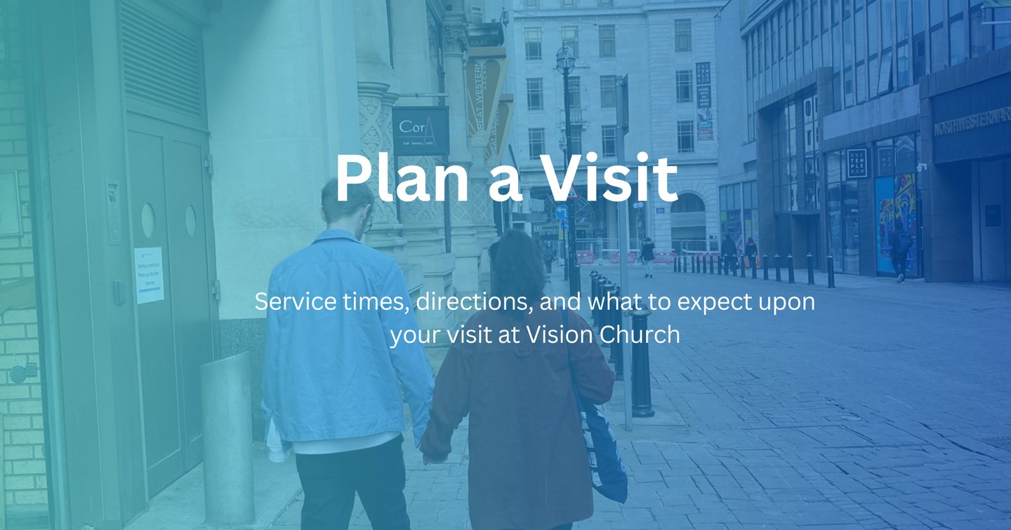 Vision Church, Bromley UK | Vision Church