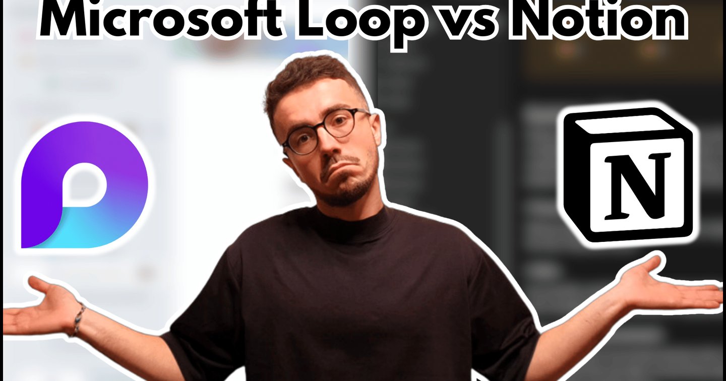 Microsoft Loop vs Notion: Which One Should You Use? | Notionbase