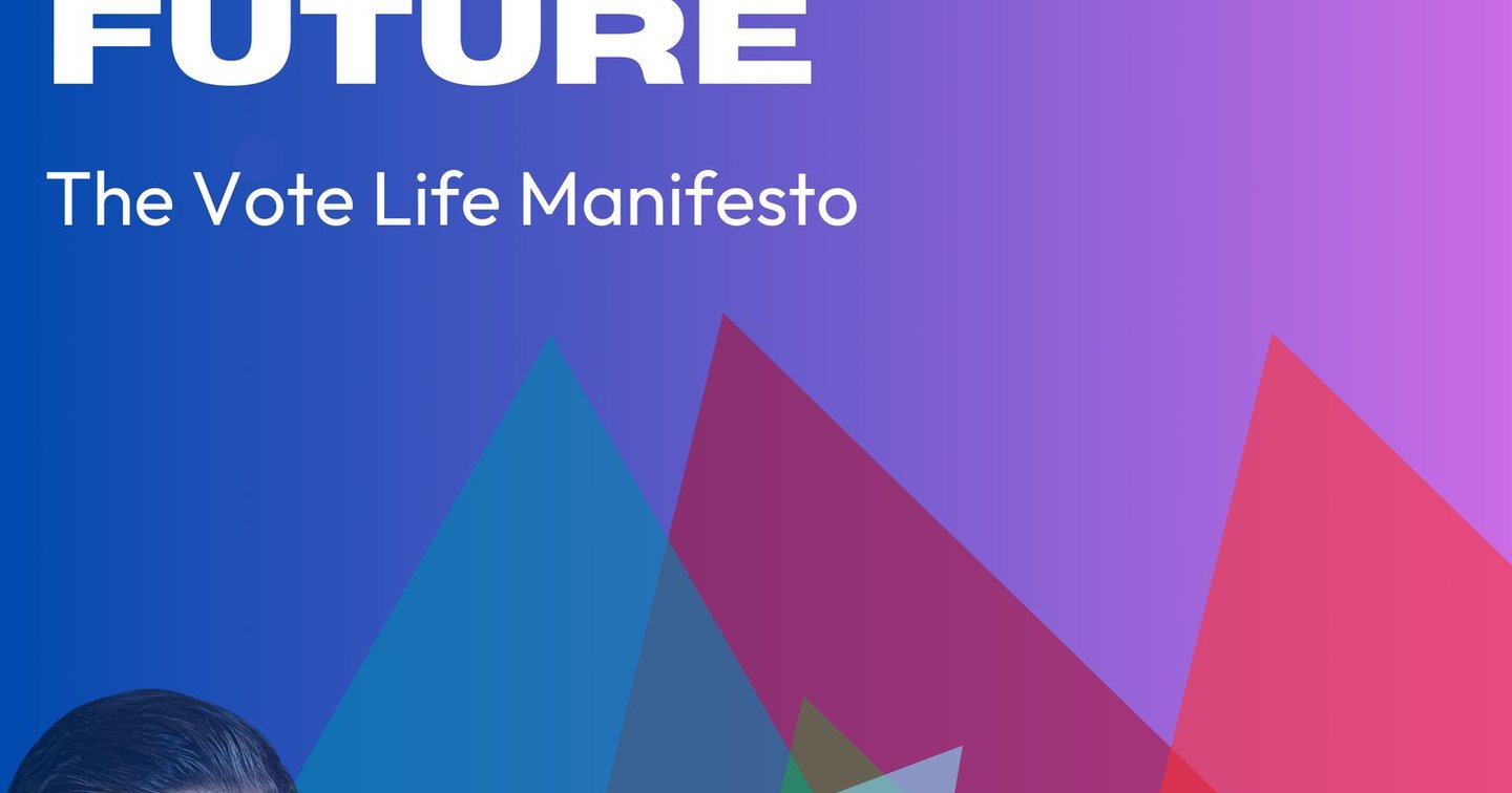 Manifesto | Vote Life