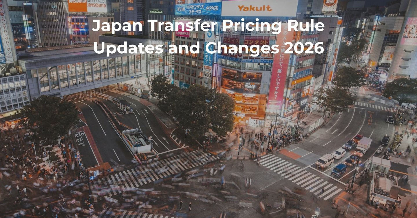 Japan Transfer Pricing Rule Updates and Changes 2026 | iVC Consulting