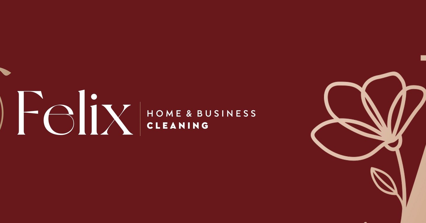 Felix | Home & Business Cleaning | Felix Cleaning