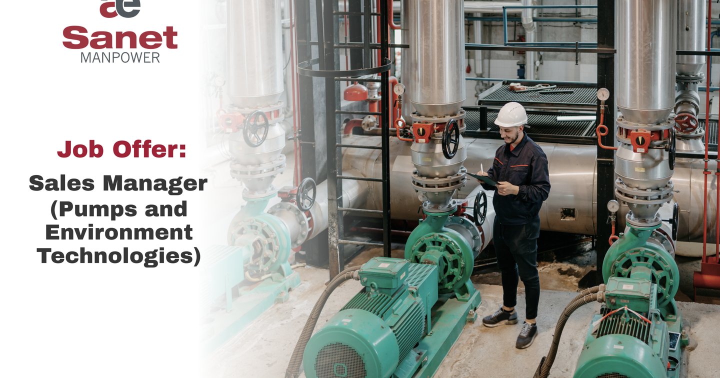 Sales Manager (Pumps and Environment Technologies) | Sanet Group