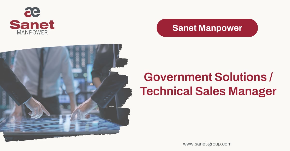 Government Solutions / Technical Sales Manager | Sanet Group