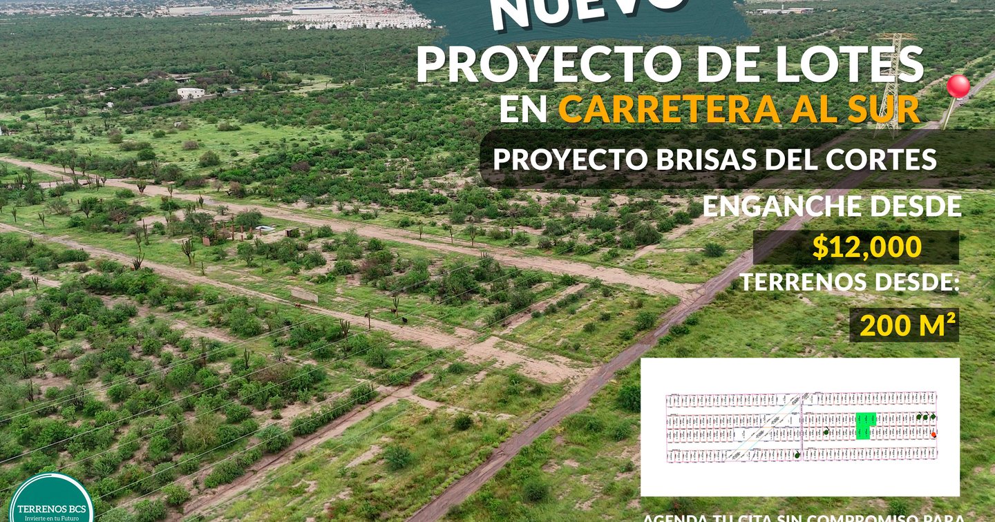 TERRENOS en Carretera al Sur BRISAS DEL CORTES | Terrenos BCS