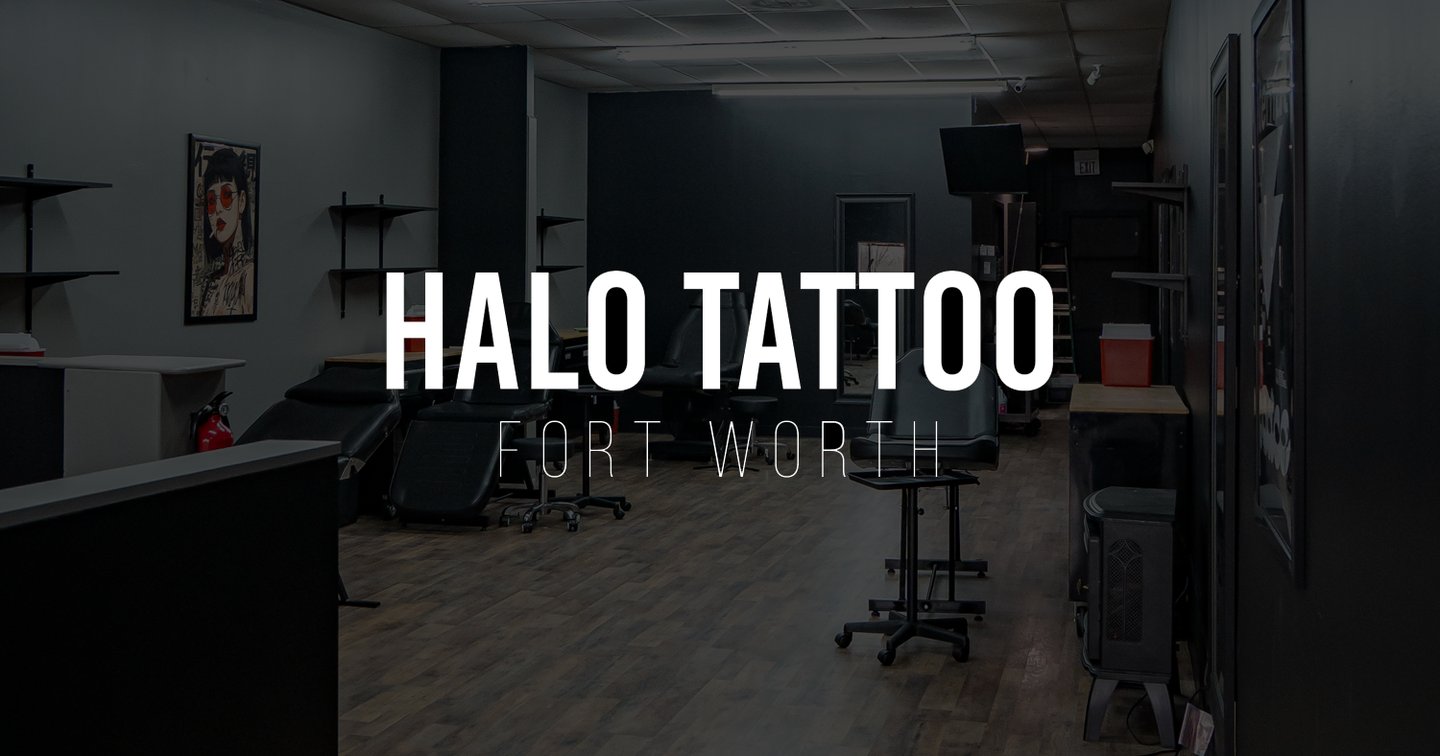 Tattoo Shop in Fort Worth, TX | Halo Tattoo Fort Worth
