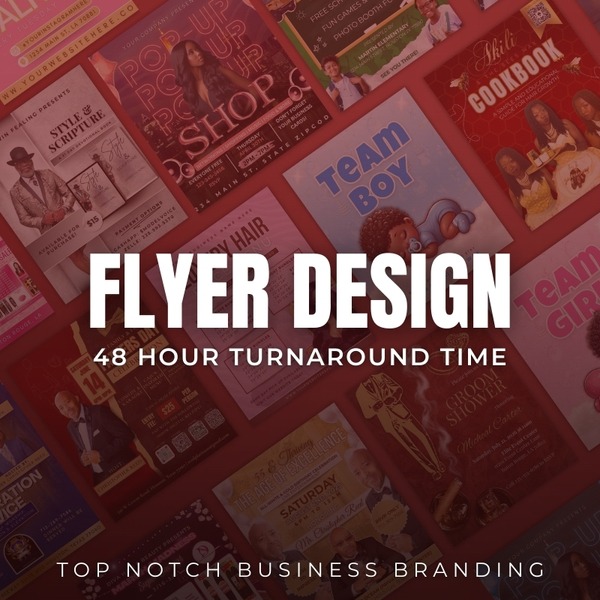 Custom Flyer Design Services | Top Notch Business Branding LLC