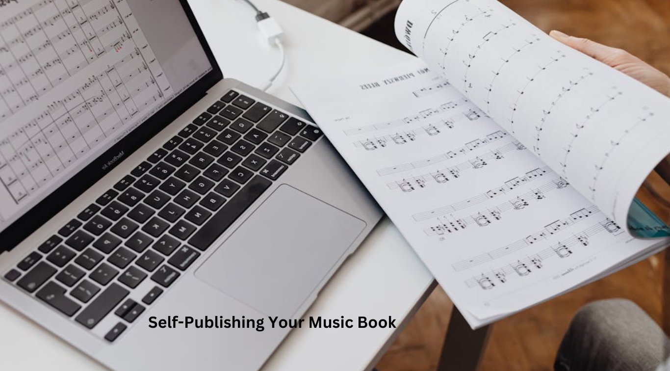 Self-Publishing Your Music Book A Step-by-Step Guide | Garther Brand