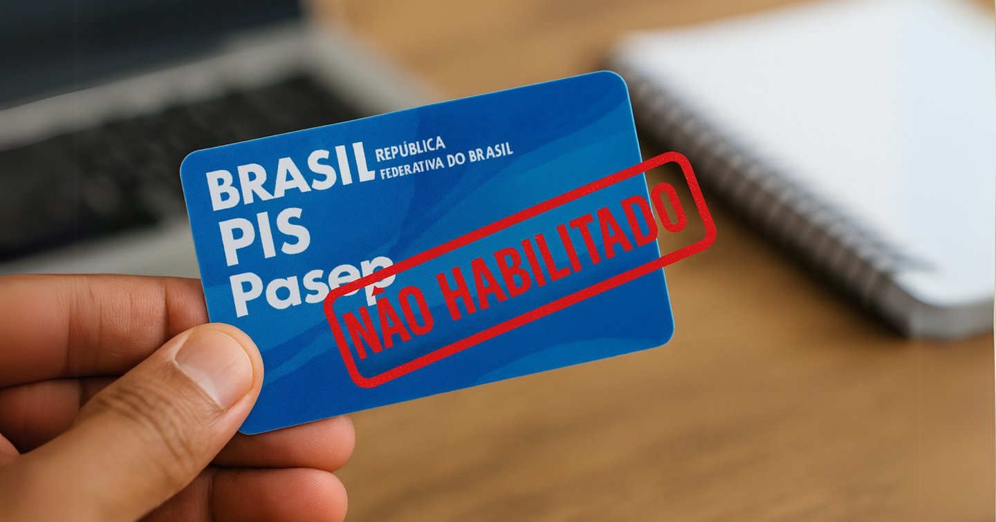 PIS/Pasep com status “Não Habilitado”? Entenda o que isso significa e ...