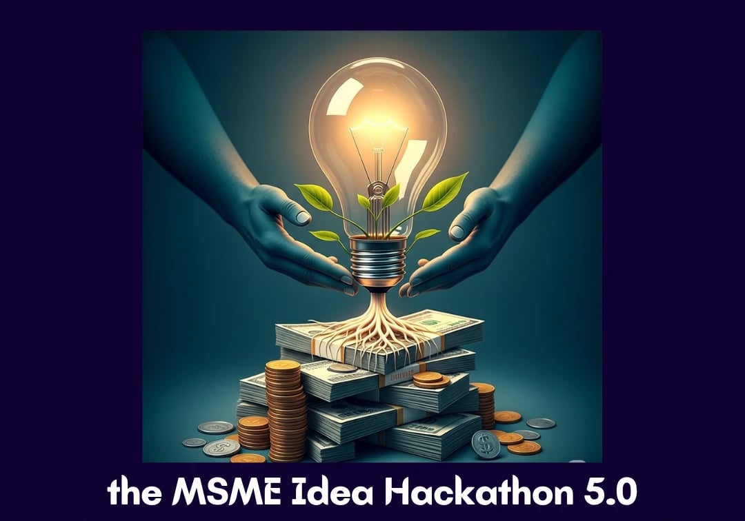 MSME Idea Hackathon 5.0 The ₹ 15 Lakh Grant: Validation vs. Viability | RisingIndia