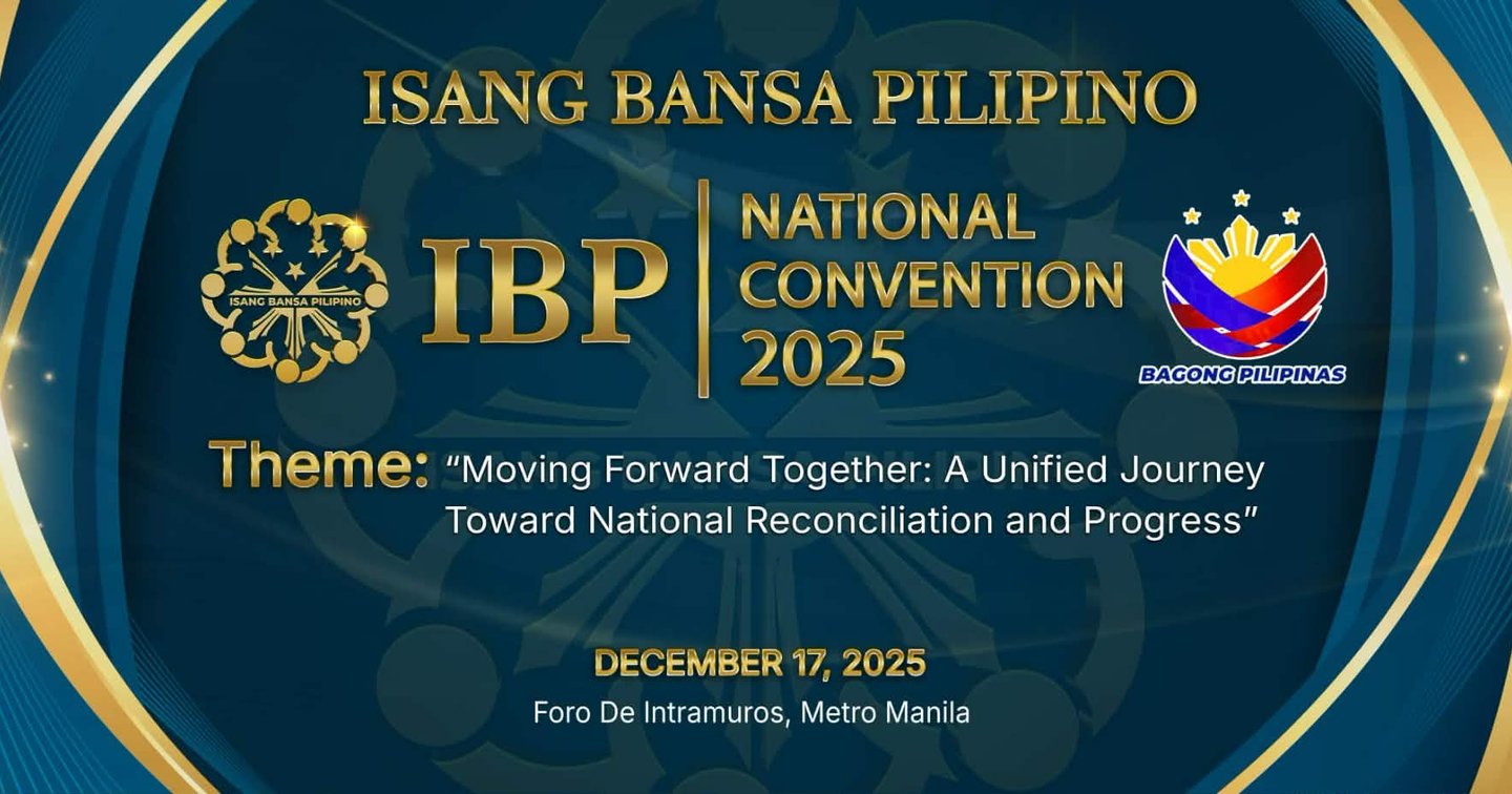 Moving Forward Together : IBP National Convention 2025 | Isang Bansa ...