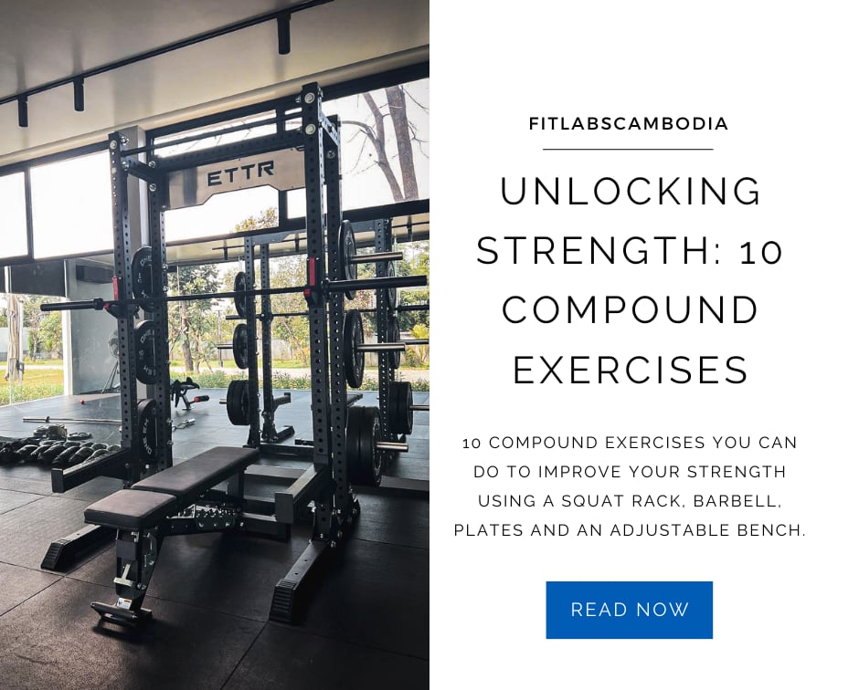 Unlocking Strength: 10 Compound Exercises | FitLabs