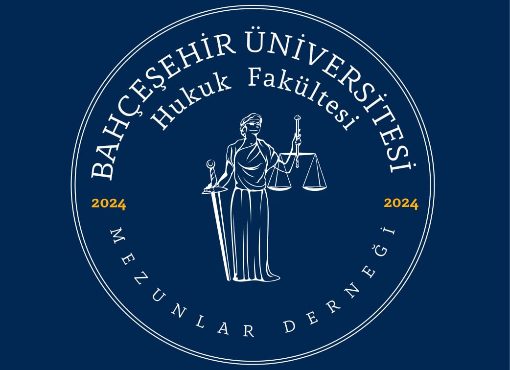 BAU Hukuk Fakültesi Mezunlar Derneği | Bahçeşehir Üniversitesi Hukuk ...