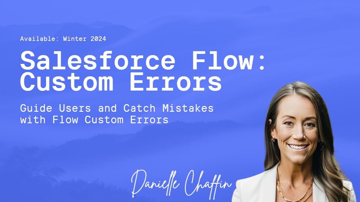 Flow: Custom Error Component | Danielle
