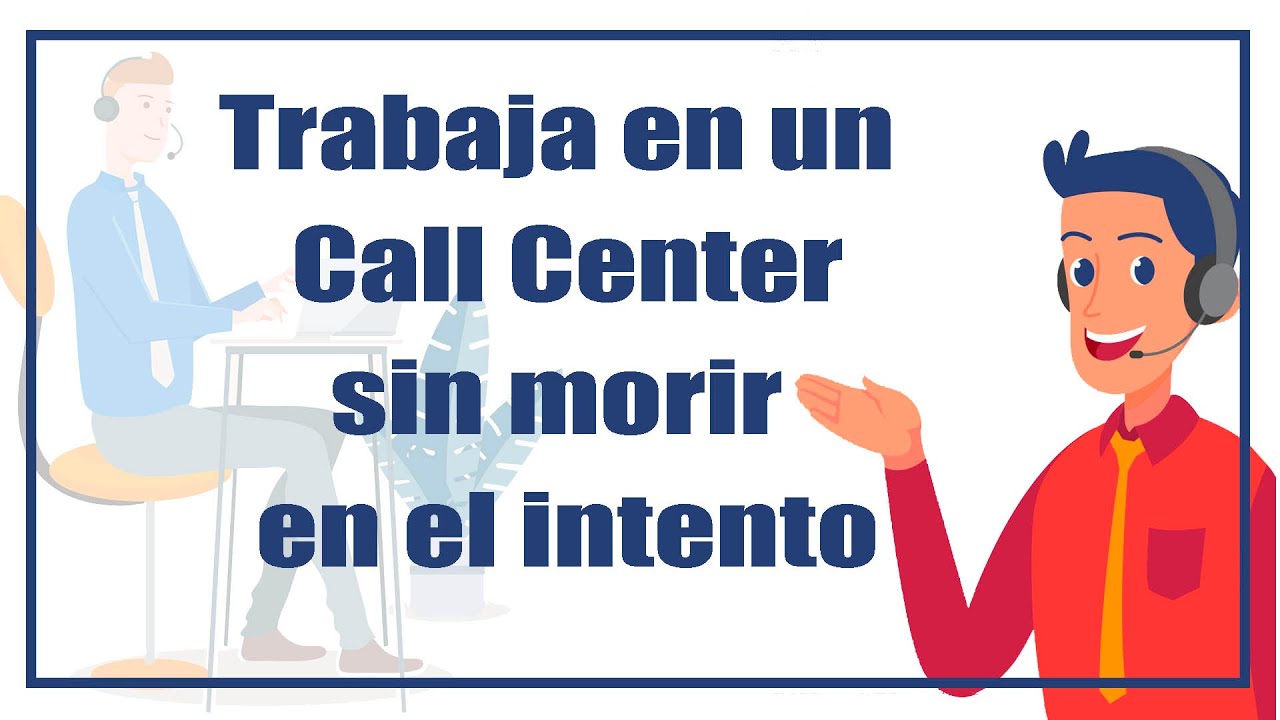 ¿Cómo trabajar en un call center? Tu guía para empezar con el pie derecho | Inglewood Community ...