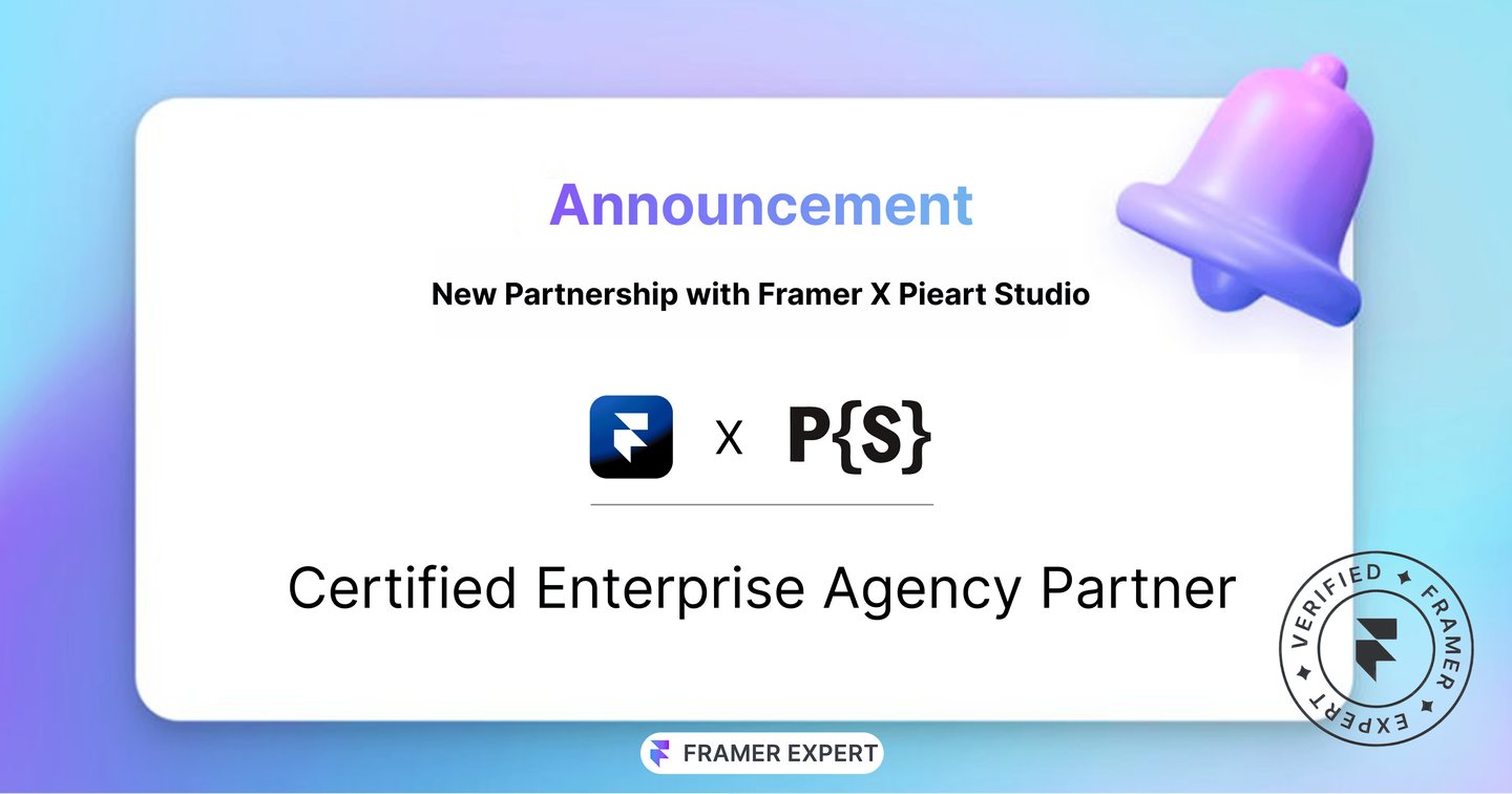 Pieart Studio Partners with Framer for no-code development Solution ...