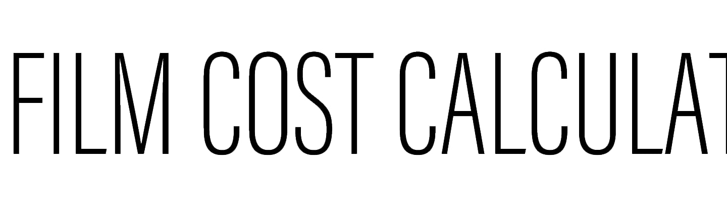 Film Cost Calculator Home | Film Cost Calculator