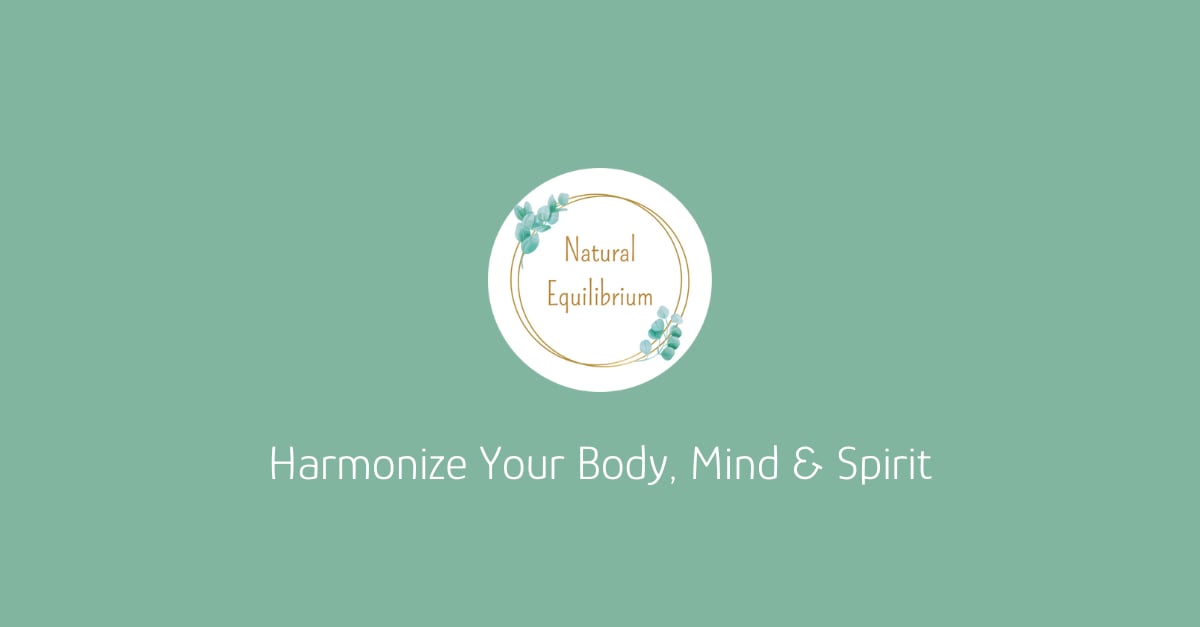 Holistic Therapies for Body, Mind & Spirit | Natural Equilibrium