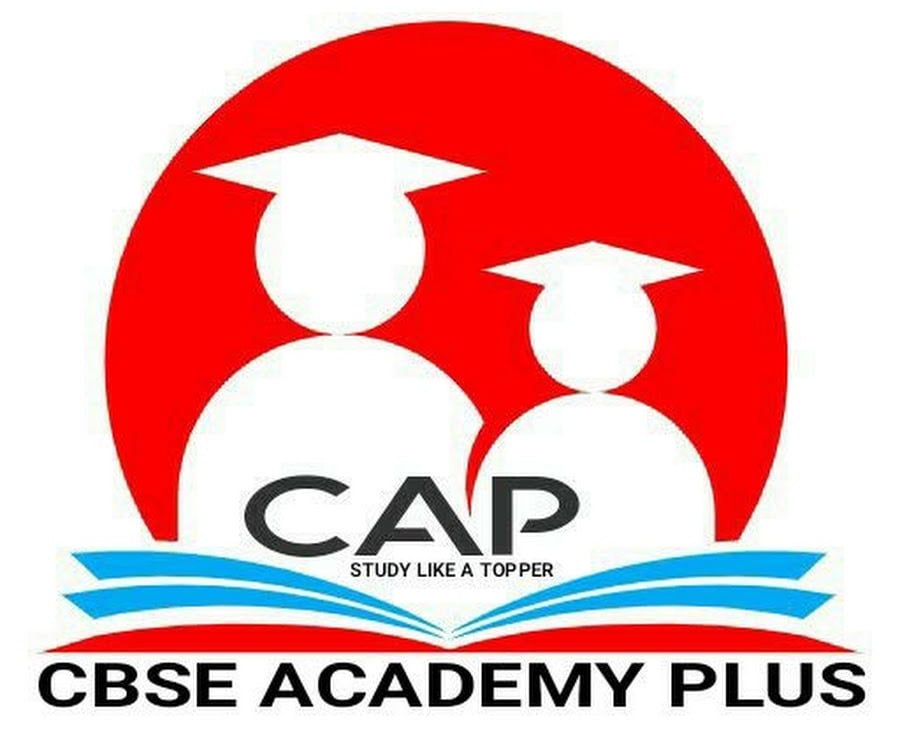CBSE ACADEMY PLUS | CLASS 6 TO 12 | ALL STREAM - ALL SUBJECTS | CBSE ...