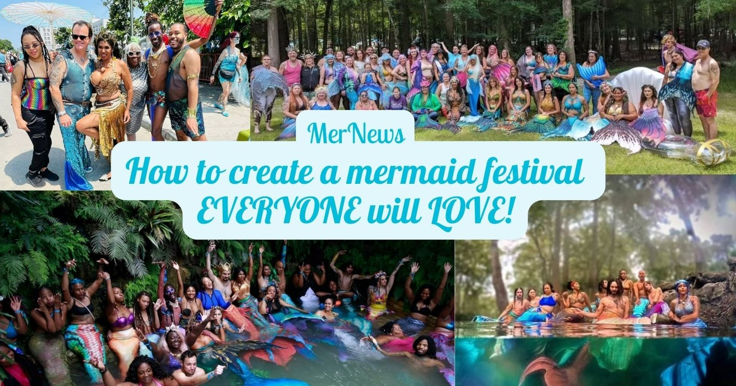 How to create a Mermaid Festival EVERYONE will LOVE!