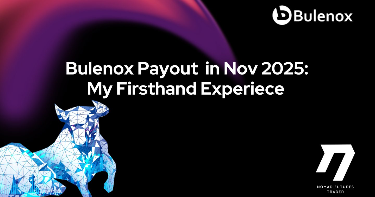 Examine Bulenox Payout Withdrawal Based on My Firsthand Experience in ...