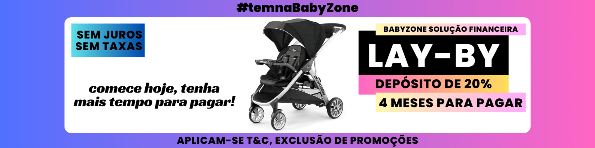 A Loja | BabyZone A maior Loja de produtos para bebés e crianças