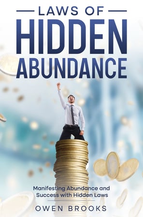 Laws of Hidden Abundance eBook by Owen Brooks | Laws of Hidden Abundance eBook by Owen Brooks
