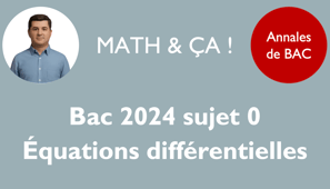 Annales de Bac , sujets corrigés, terminales, maths | MATH & ÇA