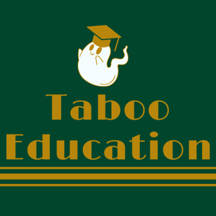 Welcome to Taboo Education
