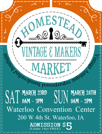 Homestead Vintage and Makers Market - Cedar Valley's Premier Shopping ...