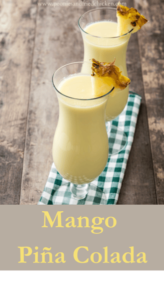 Mango Piña Colada | Peonies and Fried Chicken