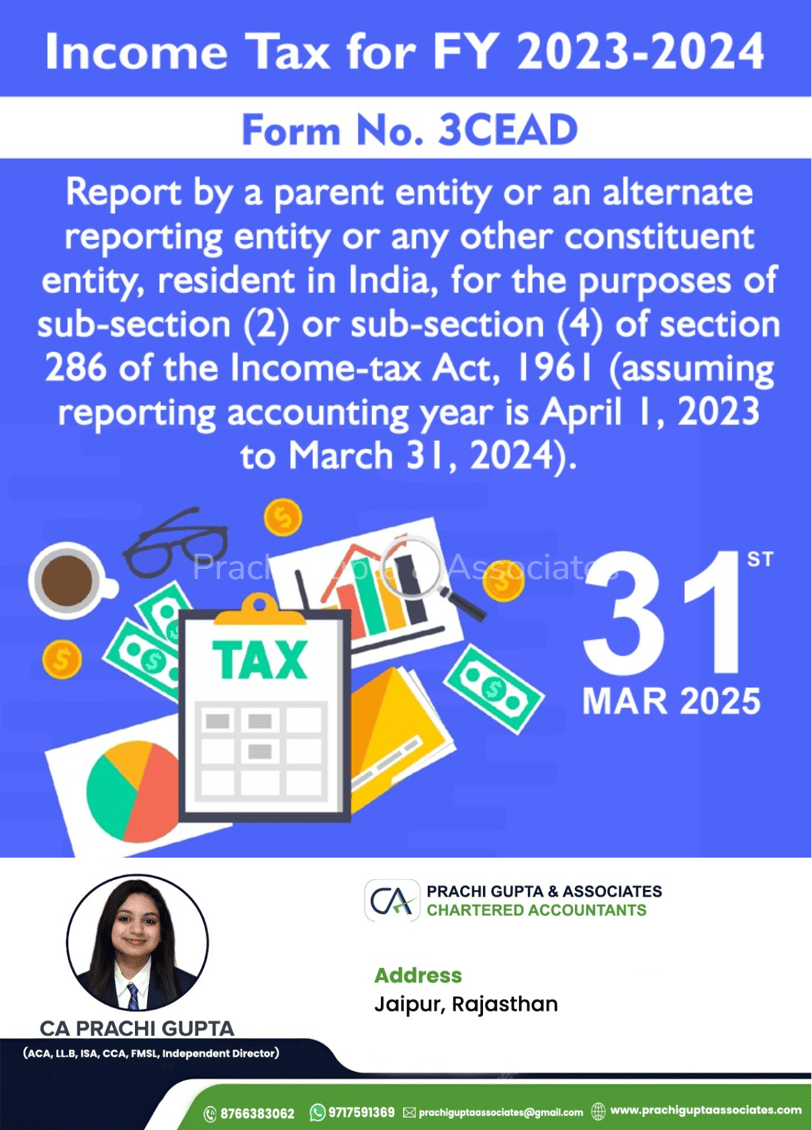 Due Date of Form 3CEAD – Country-by-Country (CbC) Reporting for FY 2023 ...