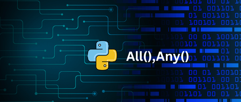 🐍 Mastering any(), not any(), all(), and not all() in Python with Real-Life Examples | deepai ...
