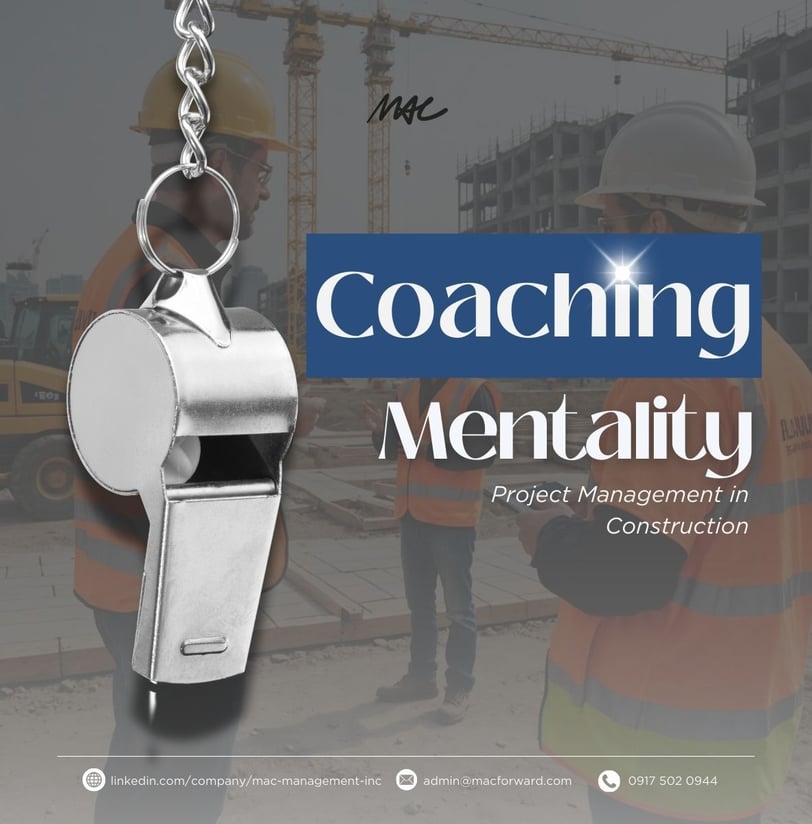 Coaching Mentality: Project Management in Construction | Mac Management ...